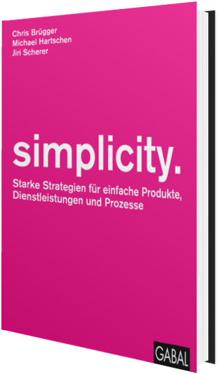 Das Buch zum Thema Einfachheit! Mehr Erfolg im Geschäft.